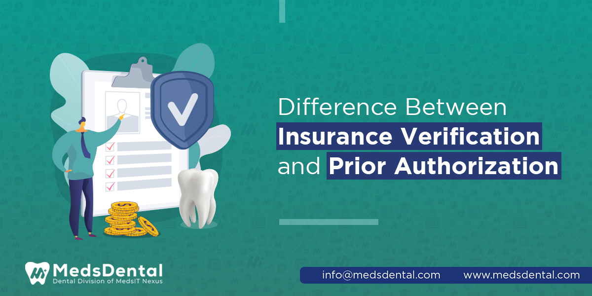 MedsDental - Difference Between Insurance Verification and Prior ...